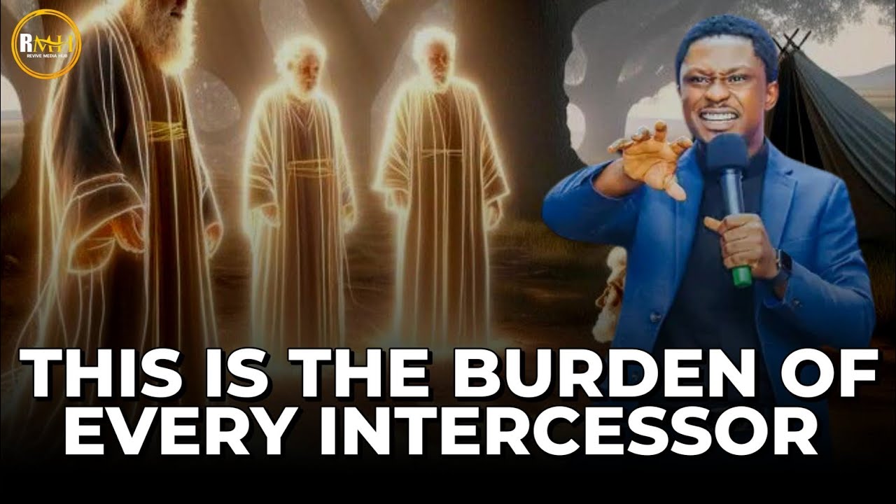 THIS IS THE BURDEN OF EVERY INTERCESSOR || APOSTLE EMMANUEL EFFA - YouTube
