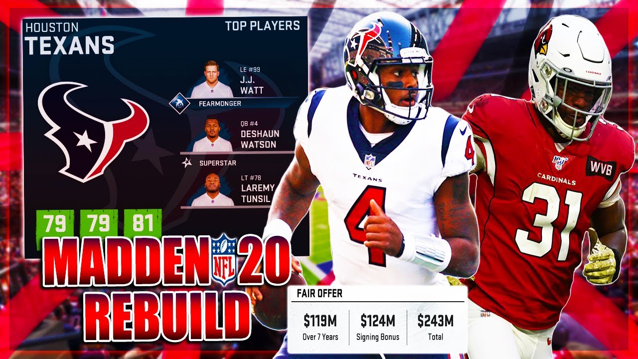 Rebuilding The Houston Texans | D Johnson Shows The Haters | Madden 20 ...