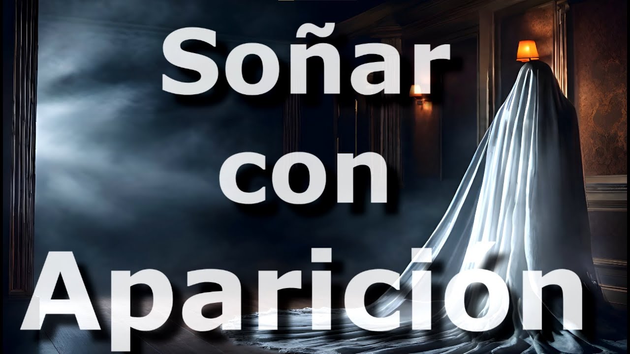 Aparición - Soñar con aparición, espíritus, fantasmas, apariciones ...