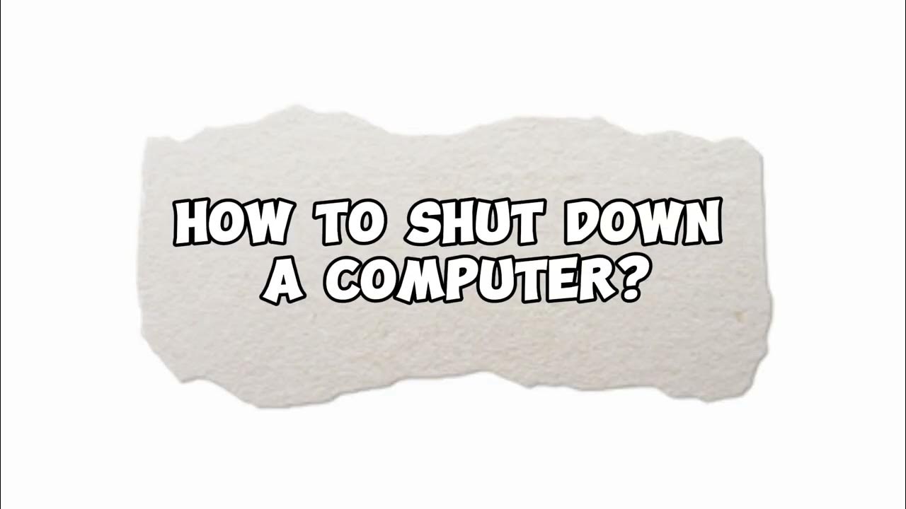 How to Start and Shut Down a Computer - YouTube