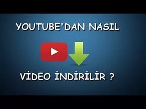youtubeden video indirme -PROGRAMSIZ-