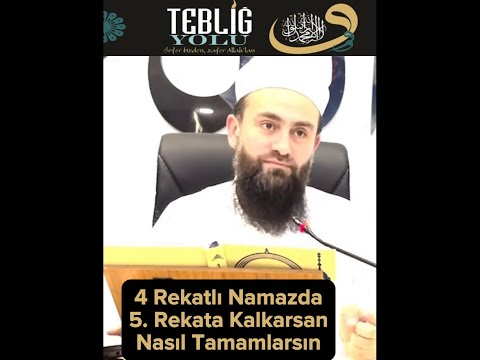 4 Rekatlı Namazda5. Rekata Kalkarsan Erdal SADİ Hoca @ŞuurluGençlikDerneği @erdalsadihoca2836