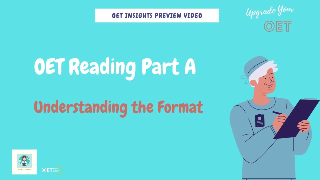 Understand the Format of the OET Reading Sub-Test Part A - YouTube