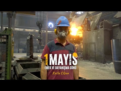 1 Mayıs Emek ve Dayanışma Günü Kutlu Olsun !