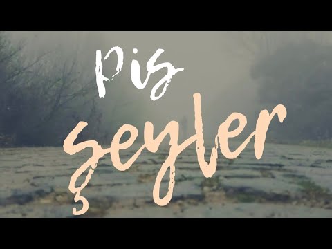 Pis Şeyler | Film