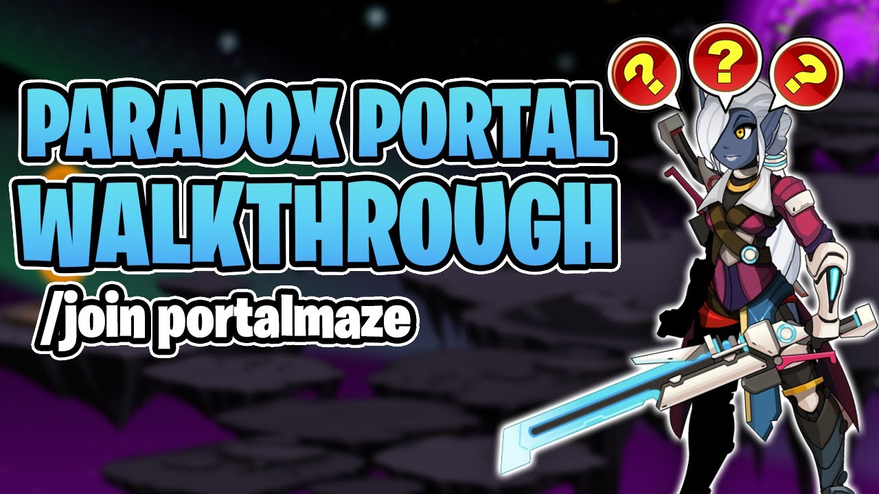 Paradox Portal Quest Walkthrough /join portalmaze - AQW - YouTube