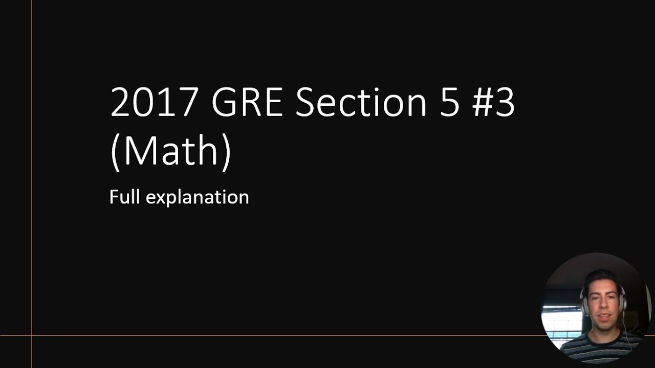 GRE Math Practice Question #3 (FULL EXPLANATION)! - YouTube