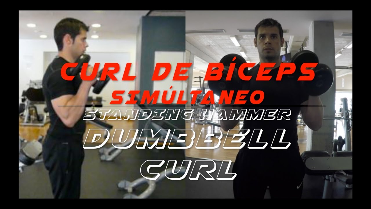 CURL DE BÍCEPS simultáneo tipo MARTILLO | Standing HAMMER DUMBBELL CURL ...