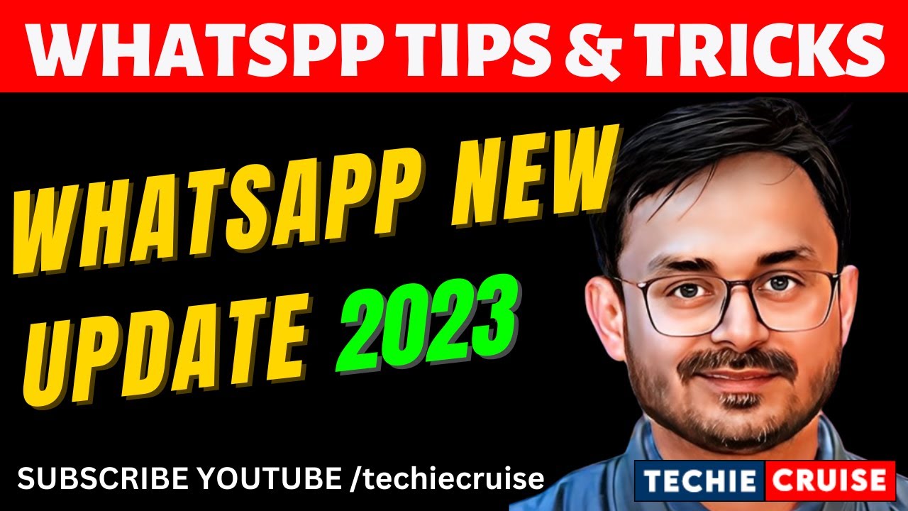 Whatsapp Tips & Tricks | Hindi Tutorial | 2022 | Techie Cruise - YouTube
