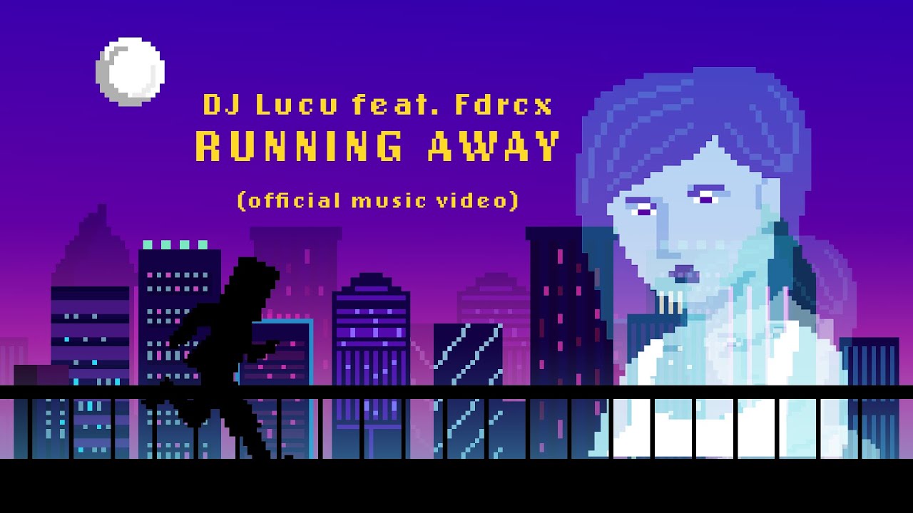 DJ Lucu feat. Fdrcx - Running Away [Official Music Video] - YouTube