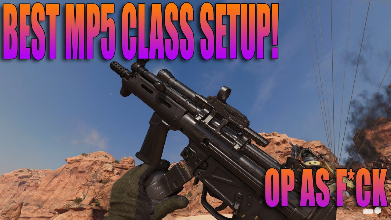 THE ULTIMATE MP5 SETUP.. UNSTOPPABLE! [BEST MP5 CLASS SETUP] - [COLD ...