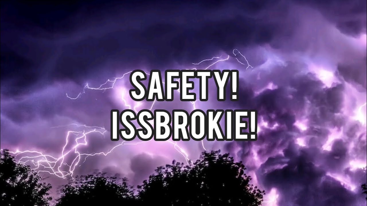 Safety! - ISSBROKIE! (Lyrics) - YouTube Music