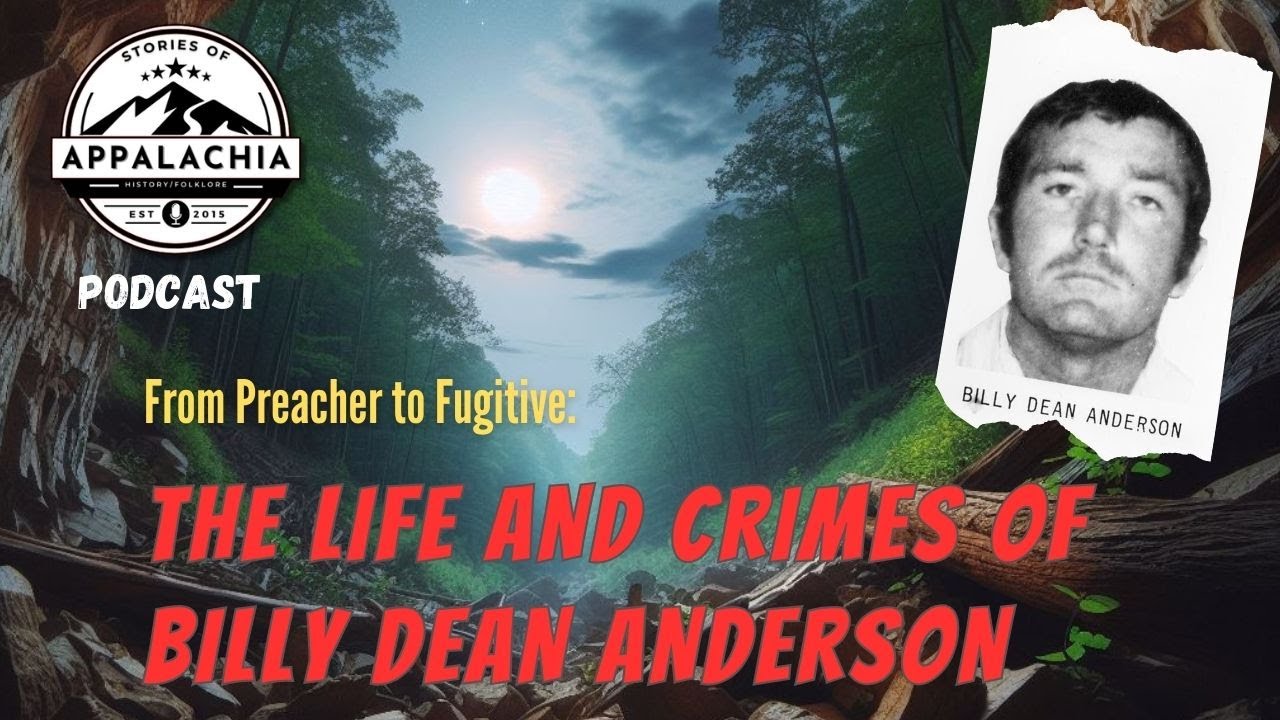 From Preacher To Fugitive, The Life And Crimes Of Billy Dean Anderson ...