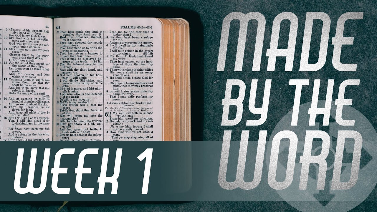 Made By The Word - Week 1 - YouTube