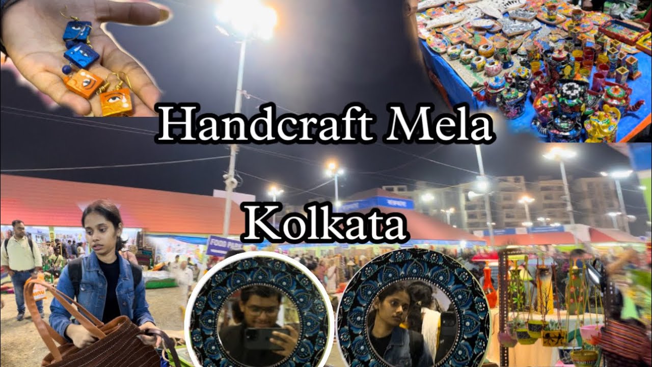 Visited Best Handcraft Mela of Kolkata | New Town | All Handcrafted ...