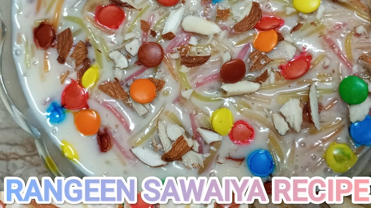 RANGEEN SAWAIYA RECIPE BY SARAH'S FOOD DAIRIES - YouTube