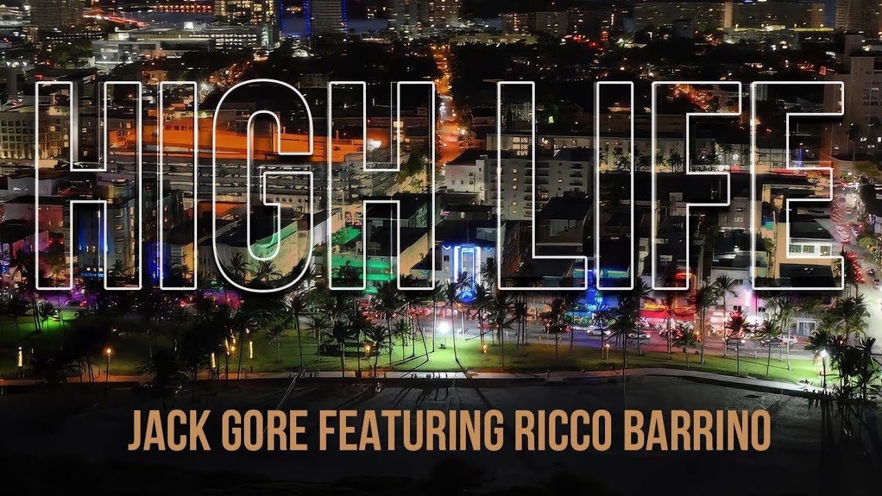 High Life - Jack Gore x Ricco Barrino - YouTube
