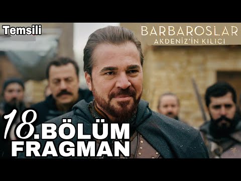 Barbaroslar Akdenizin kılıcı 18.Bölüm fragmanı neden yok?-Yeni bölüm olacak mı?(analiz)