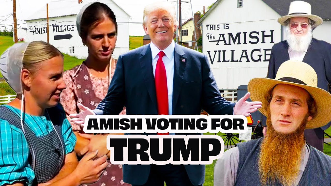 The Amish Are Voting for Trump! Why This Historic Moment is Shocking ...