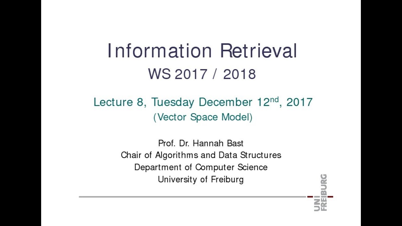 Information Retrieval WS 17/18, Lecture 8: Vector Space Model - YouTube