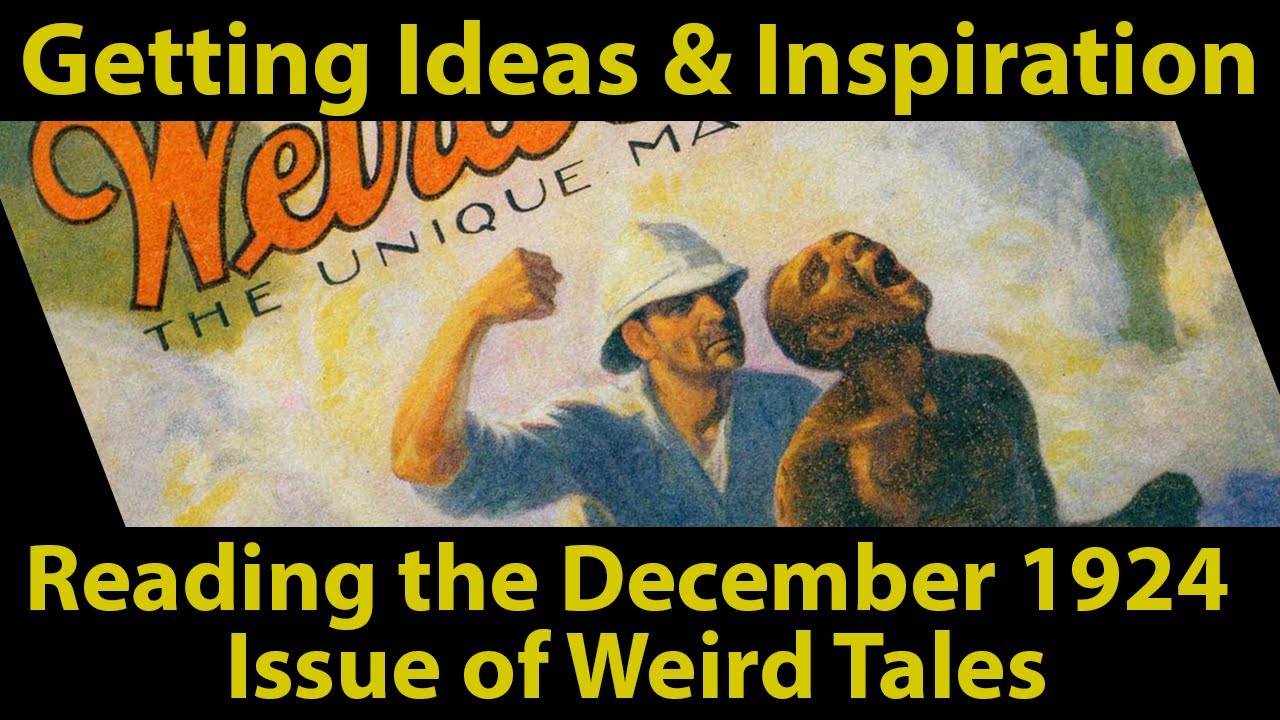 Reading the December 1924 issue of Weird Tales - YouTube