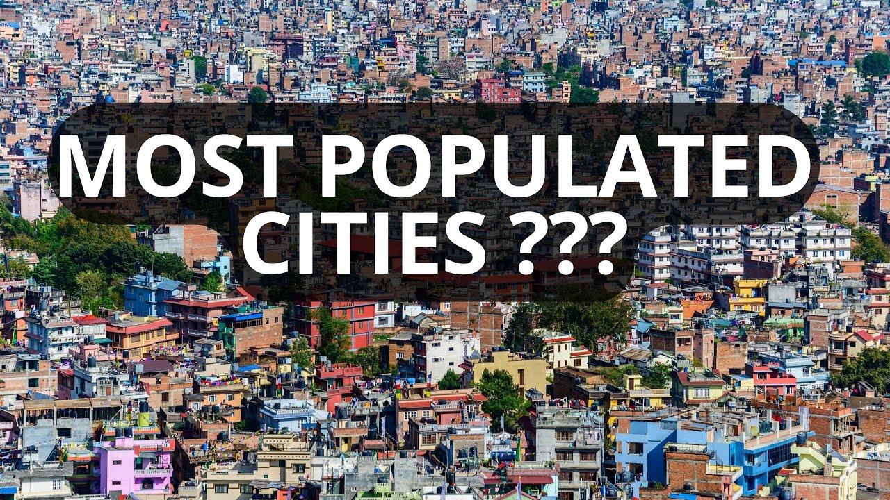 The 10 Most Populated (Overcrowded) Cities in the World in 2024 - YouTube