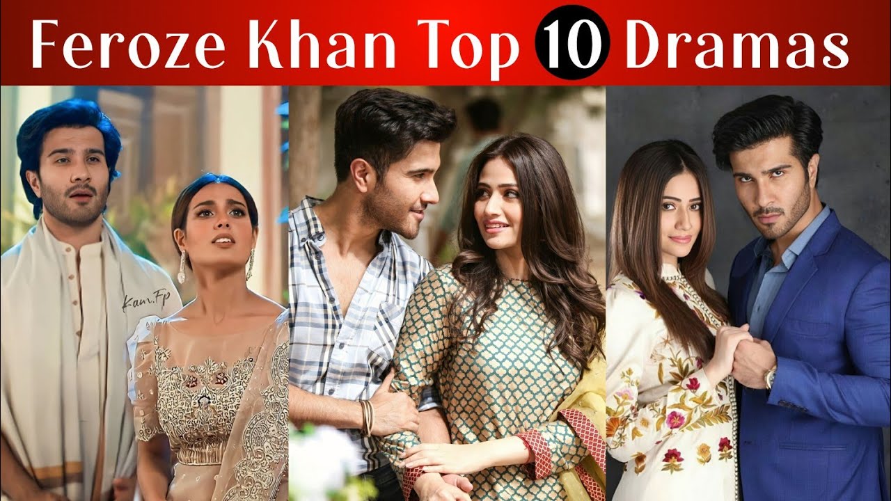 TOP 10 Feroze Khan Blockbuster Dramas You MUST Watch! (Khaani, Khuda ...