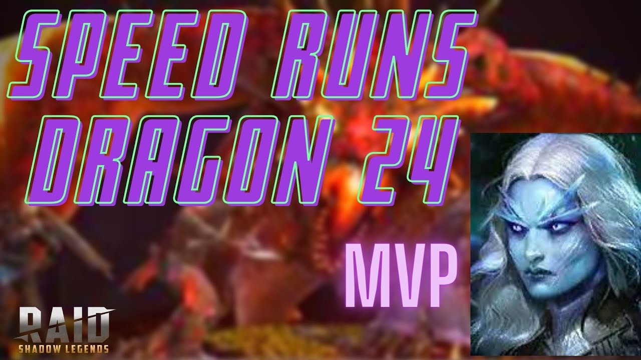 SPEED RUNS DRAGON 24 - MVP FROZEN BANSHEE - RAID: SHADOW LEGENDS - YouTube