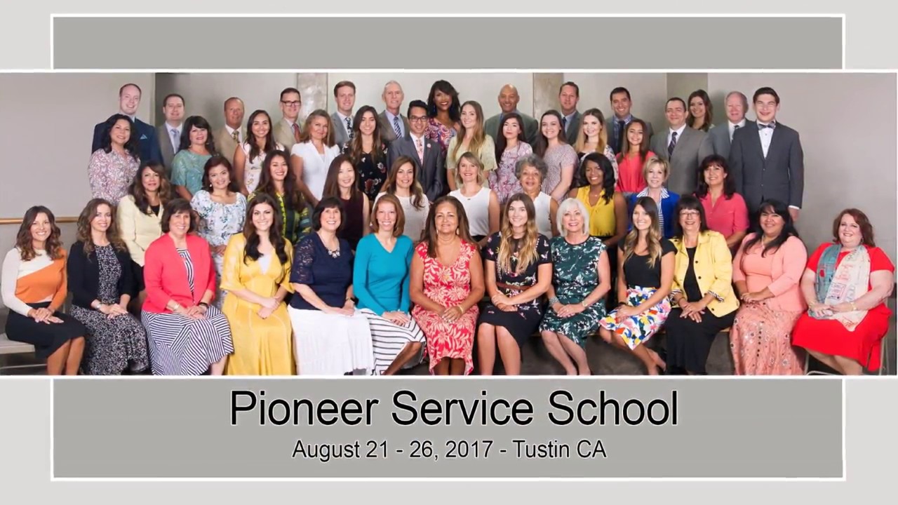 Pioneer Service School August 21-26 2017 Tustin, CA - YouTube