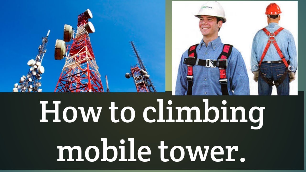 Mobile Tower Climbing training. - YouTube