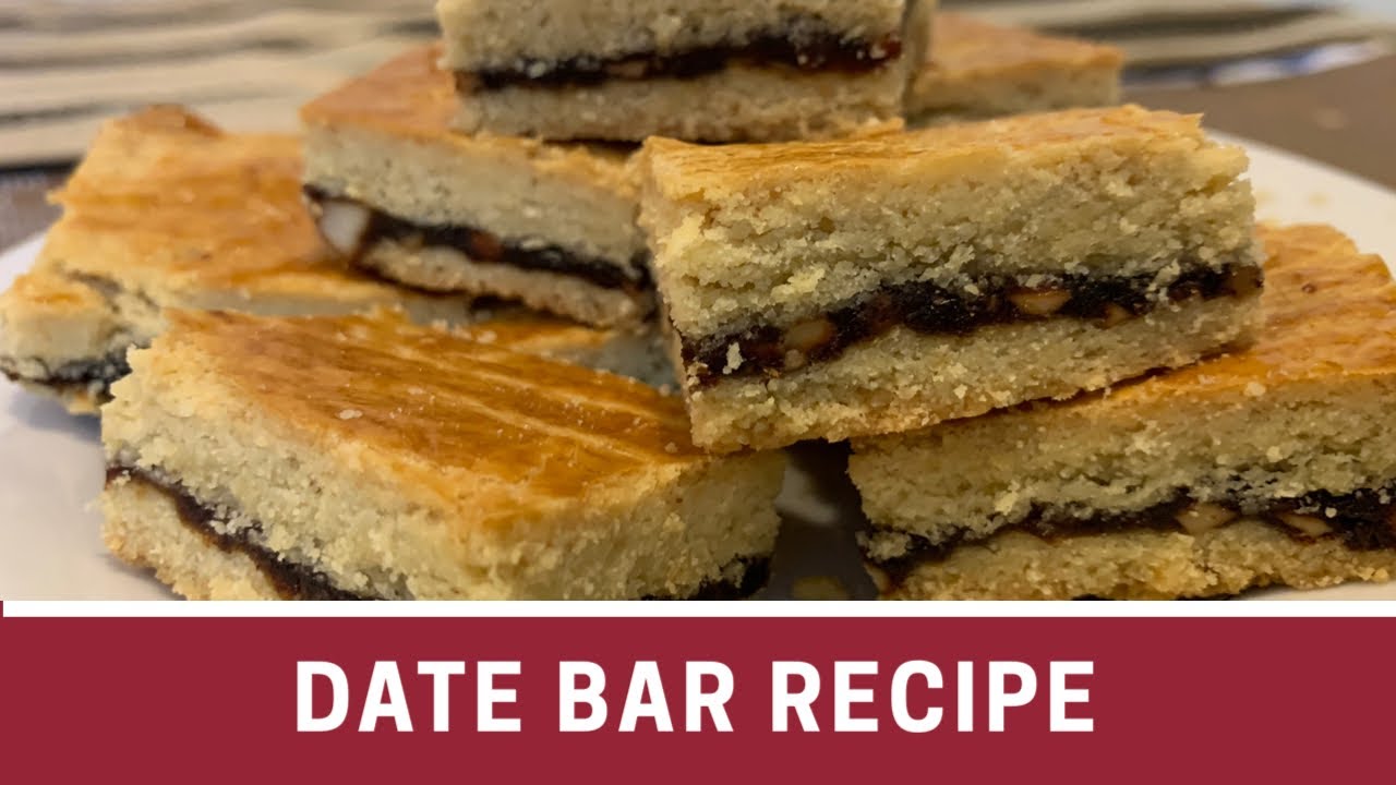 DATE BAR RECIPE | SWEETS | DESSERTS | GHEE BISCUITS | HOW TO MAKE - YouTube