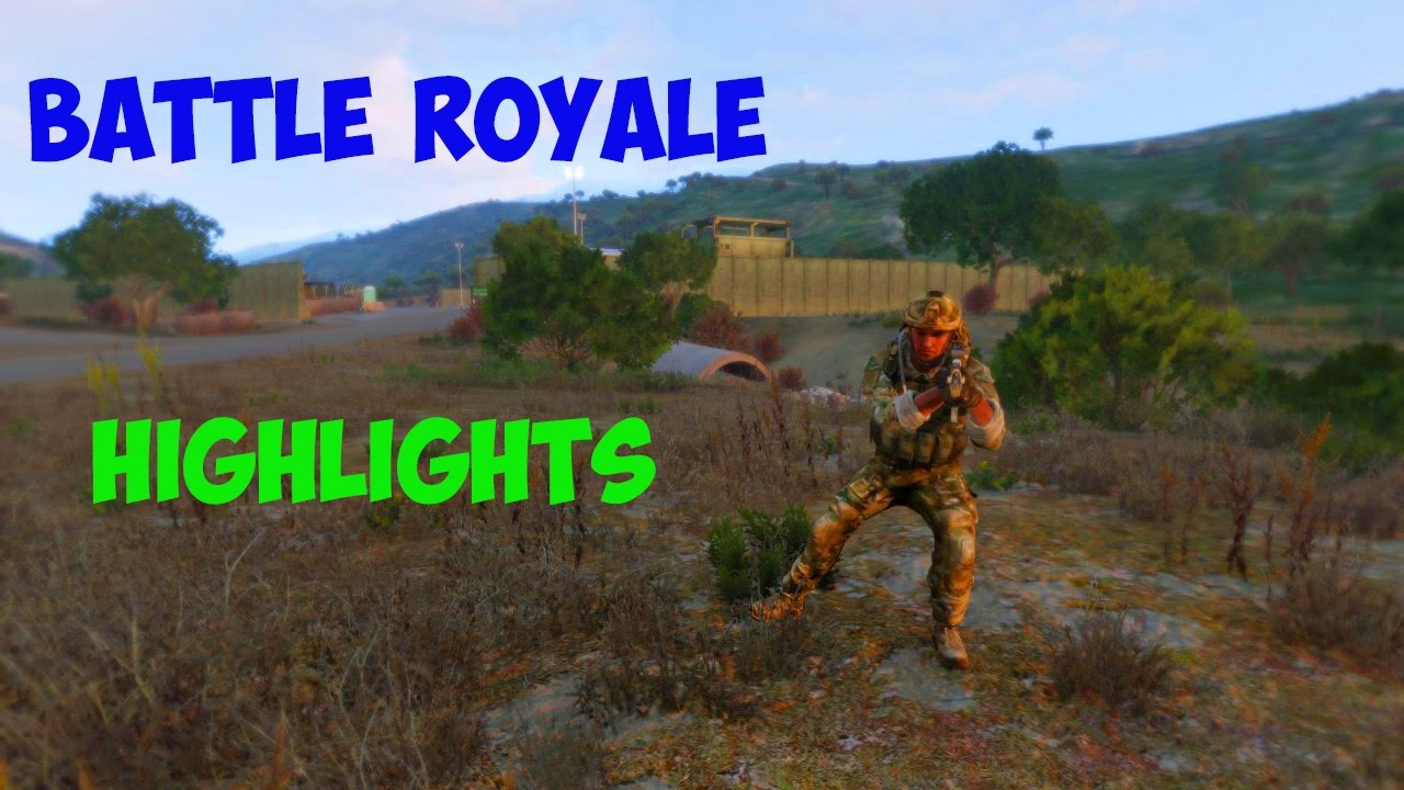 Arma 3: Battle Royale Highlights #3 - YouTube