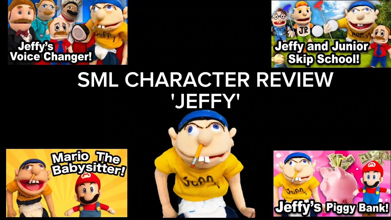 SML Character Review: 'Jeffy' (1K subscribers special) - YouTube