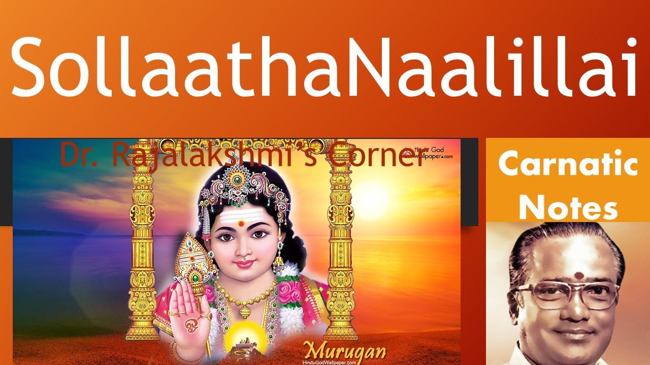 Sollaatha Naalillai | TMS | Kovai koothan | Carnatic Notes | Veena ...