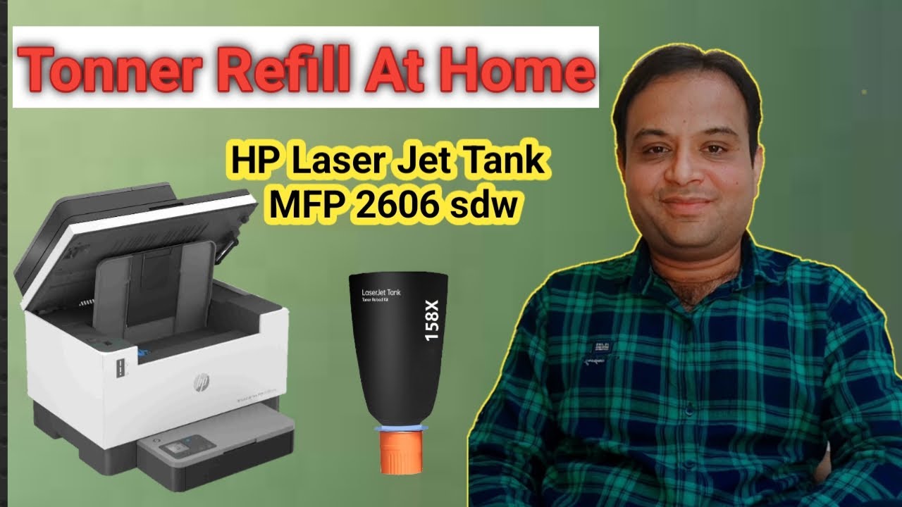 How To Refill HP Laserjet Tank MFP 2606 sdw || Refill Laserjet Printer ...