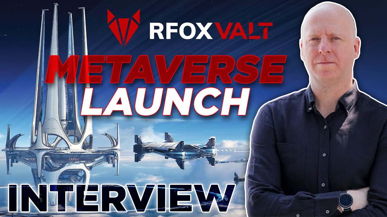 RFOX Metaverse Launch interview | RFOX VALT Roadmap Update - YouTube