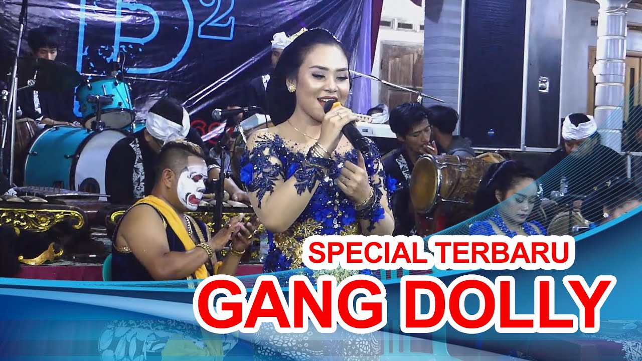 GANG DOLLY PALING DI CARI - YouTube