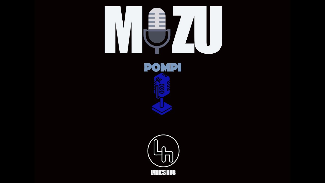 Pompi - MIZU (Lyrics) - YouTube