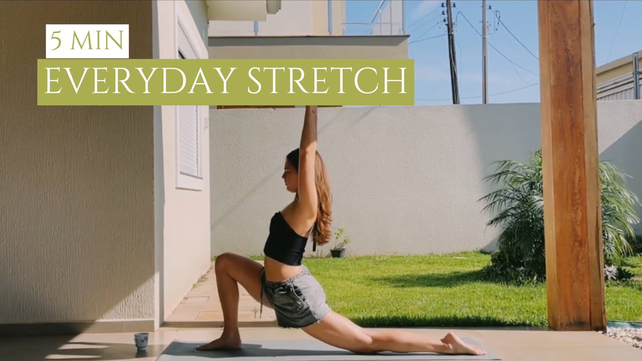 5 MINUTE EVERYDAY STRETCH • watch what happens when you stretch like ...