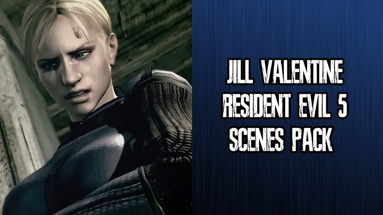 JILL VALENTINE | RESIDENT EVIL 5 | SCENES PACK - YouTube