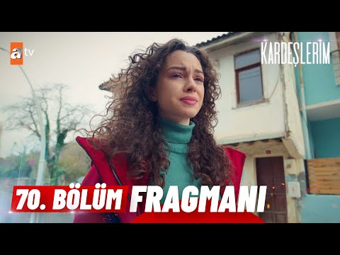 Kardeşlerim 70. Bölüm Fragmanı | \