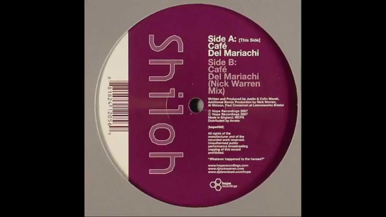 Shiloh ‎– Café Del Mariachi (Original Mix) - YouTube