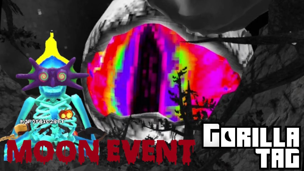 Gorilla Tag Live MOON Event OH!! what's Happening - YouTube