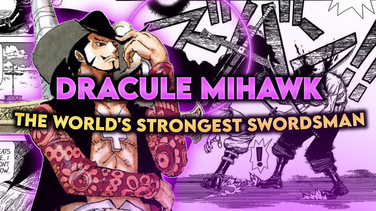 The World's Strongest Swordsman | Dracule Mihawk 🔥 - YouTube