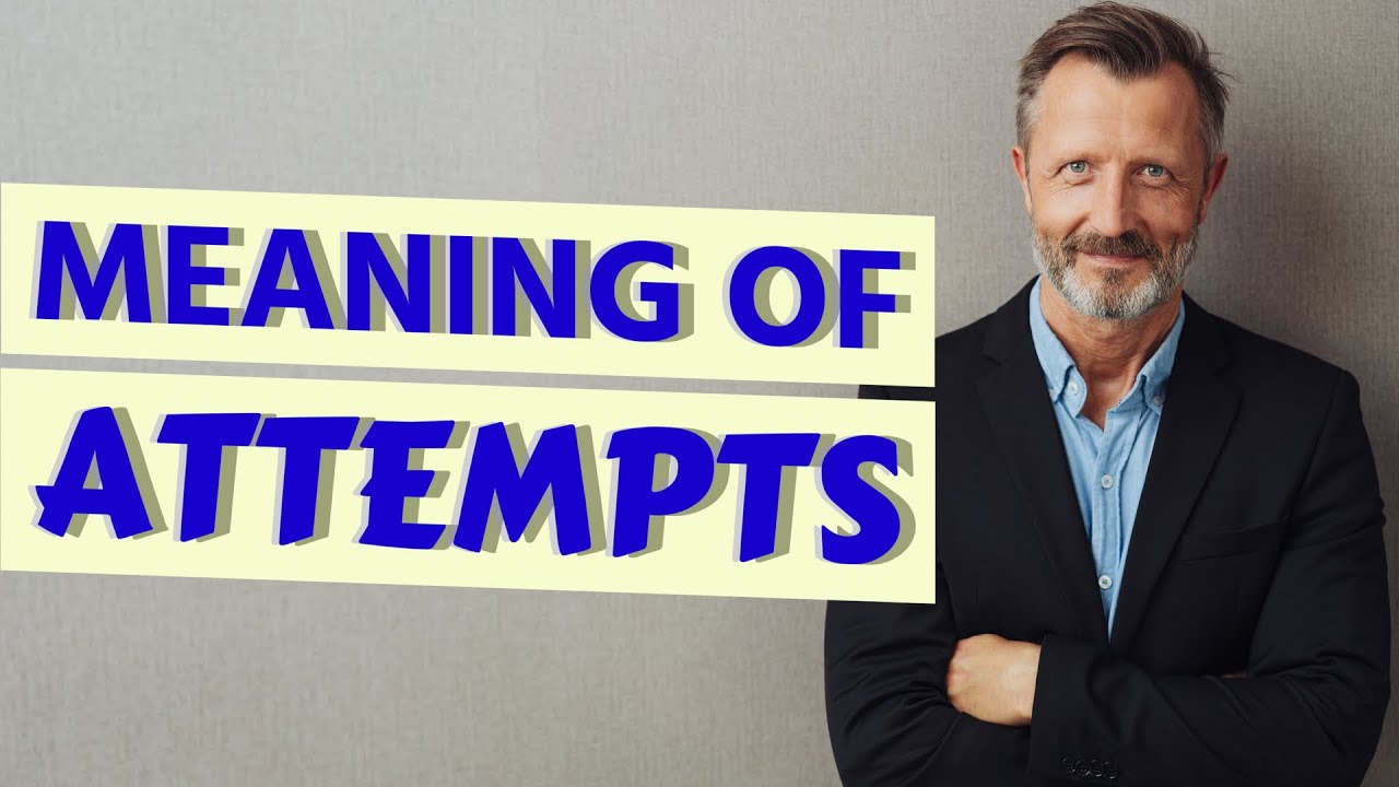 Attempts | Meaning of attempts 📖 - YouTube