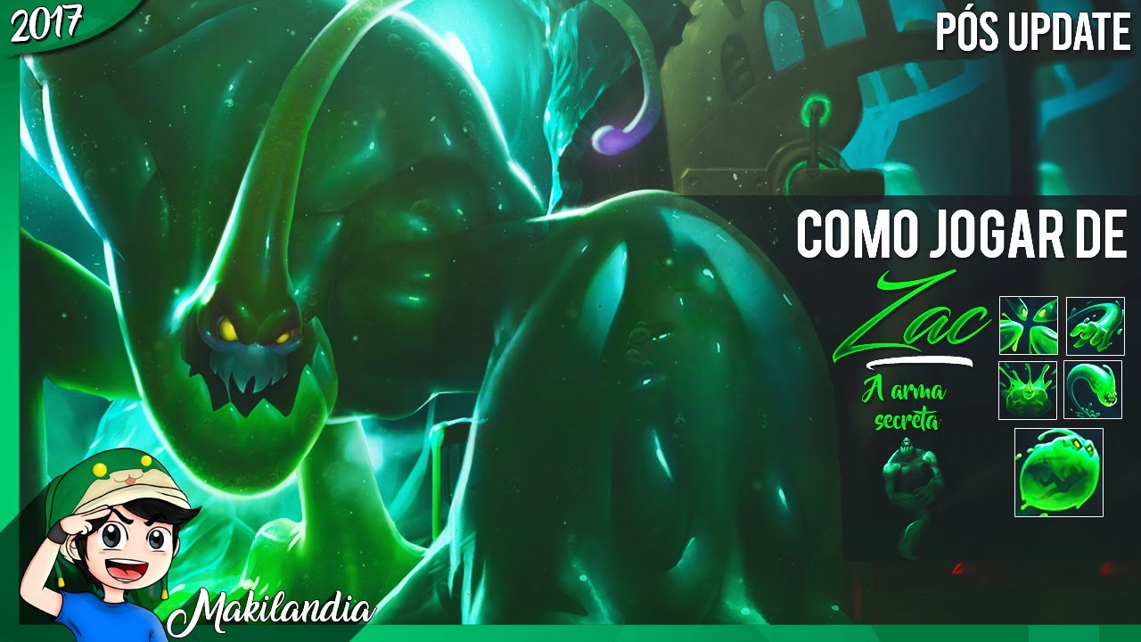 🔴 Como jogar de ZAC em 12 minutos- League of Legends - Fala do champ S7 ...