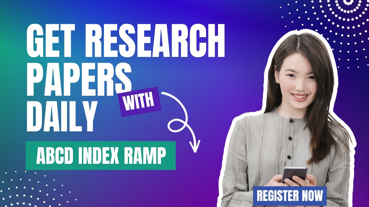 How To Get Research Papers Using ABCD Index RAMP ABCD Index Verified