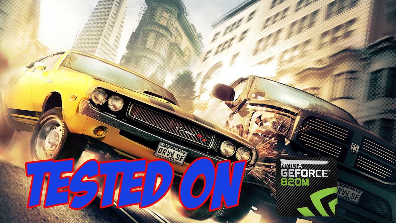 Driver San Francisco On Nvidia Geforce 820m (Dell i5 3543) - YouTube