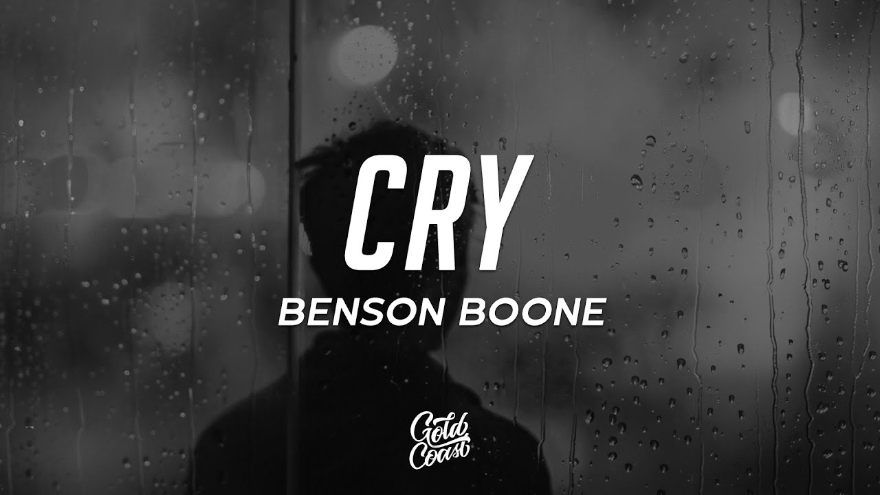 Benson Boone - Cry (Lyrics) - YouTube