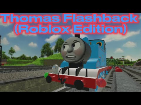 Thomas And Friends: Thomas Flashback (Roblox Edition) Episode 142 - YouTube